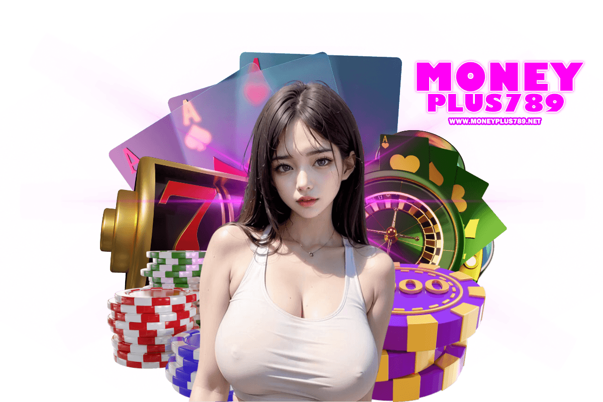 moneyplus789 สนุกสนานได้ง่ายด้วย บริการเกมพนันออนไลน์ครบครัน